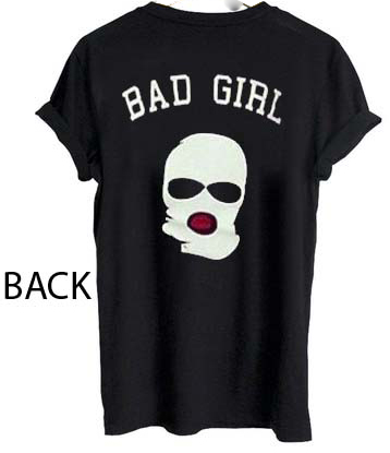 Bad girl Back T-Shirt - newgraphictees.com